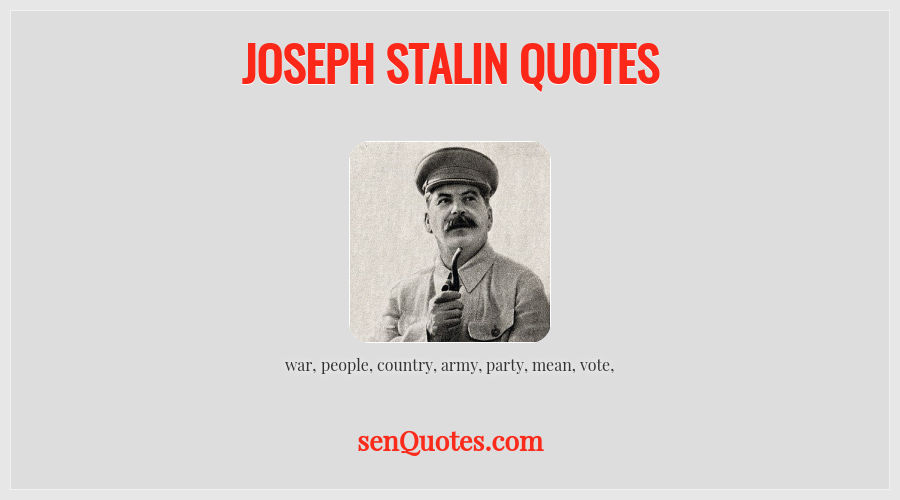 Joseph Stalin Quotes On America Quotesgram