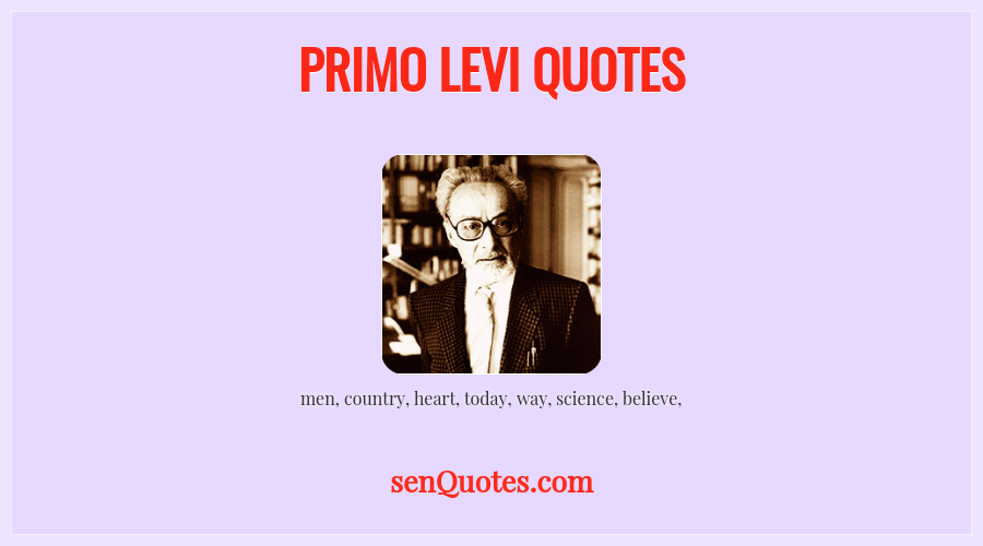 Primo Levi Quotes - senQuotes.com