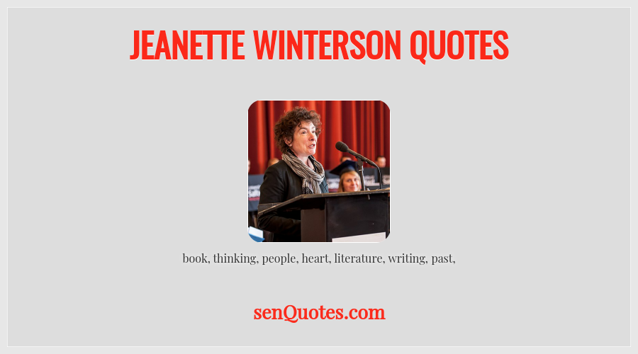 Jeanette Winterson Quotes - senQuotes.com