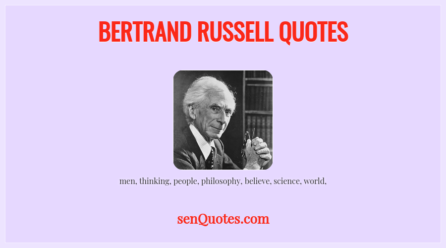 Bertrand Russell Quotes - senQuotes.com