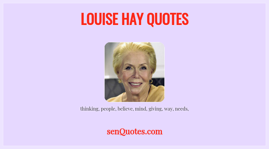 Louise Hay Quotes - senQuotes.com